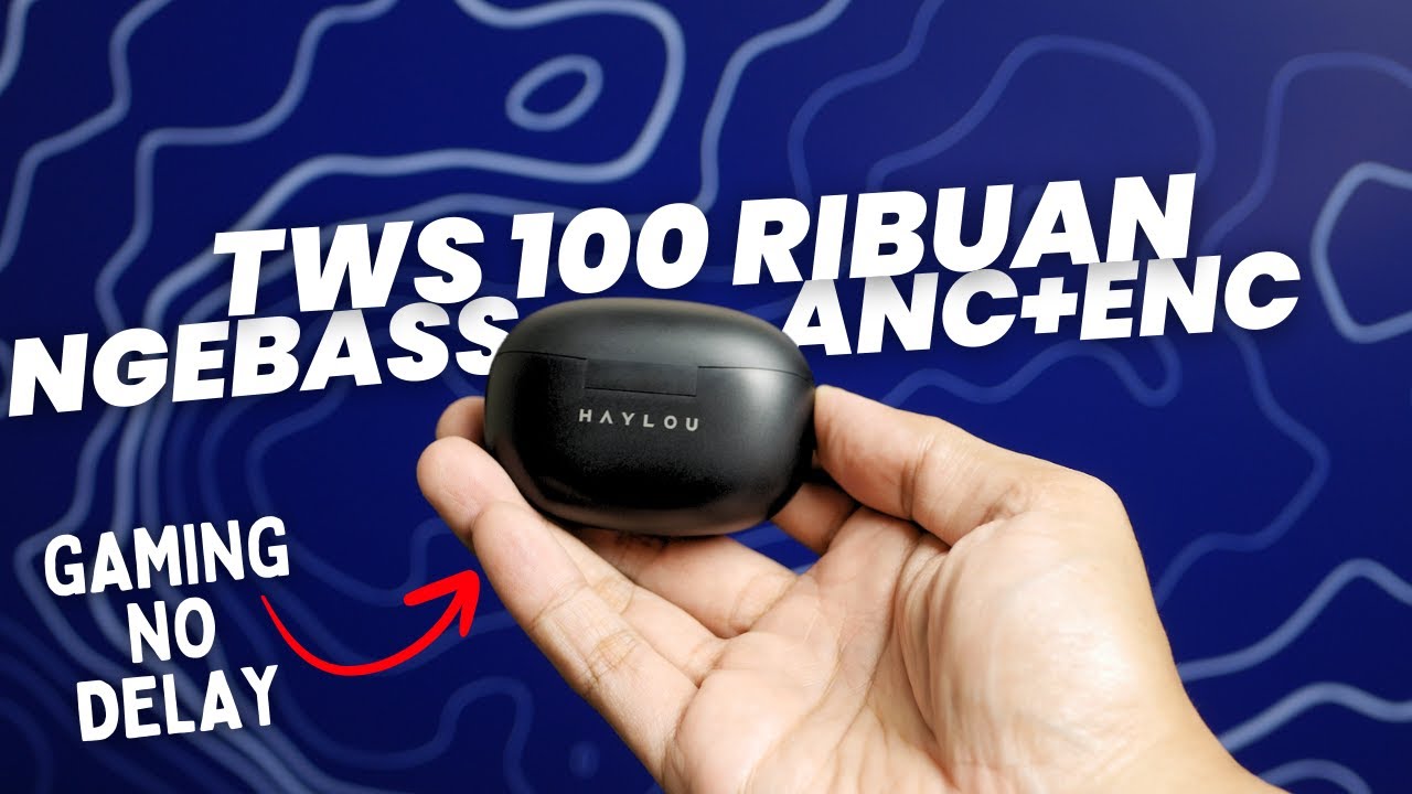 REKOMENDASI TWS 100 RIBUAN TERBAIK 2025 | REVIEW HAYLOU HQ5 TWS MURAH ...