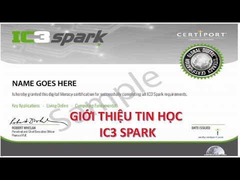 Ic3 Spark | Ic3 Spark là gì | Giới thiệu tin học quốc tế IC3 SPARK ...