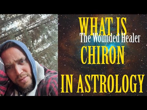 WHAT IS CHIRON (The wounded Healer) in Astrology - YouTube