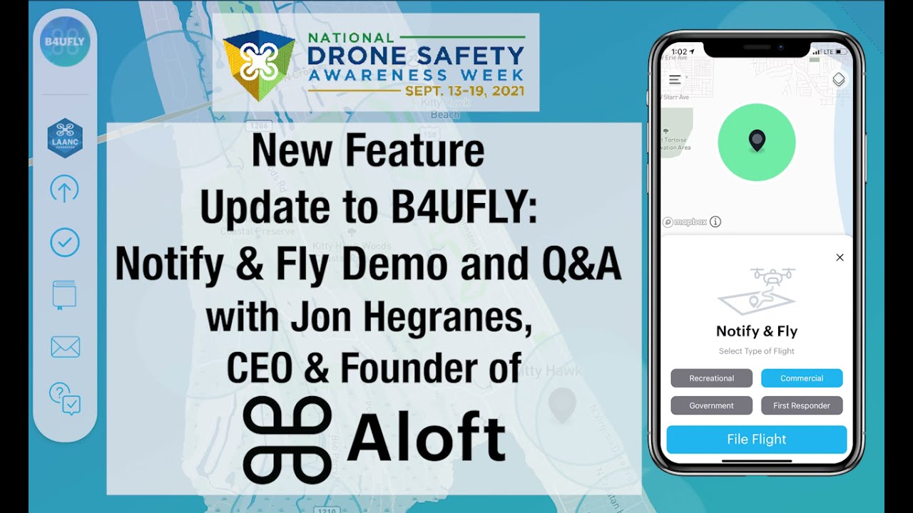 New Feature Update to B4UFLY: Notify & Fly Demo and Q&A with Jon ...