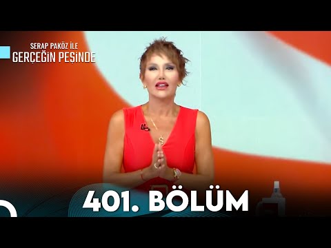 Gerçeğin Peşinde 401. Bölüm