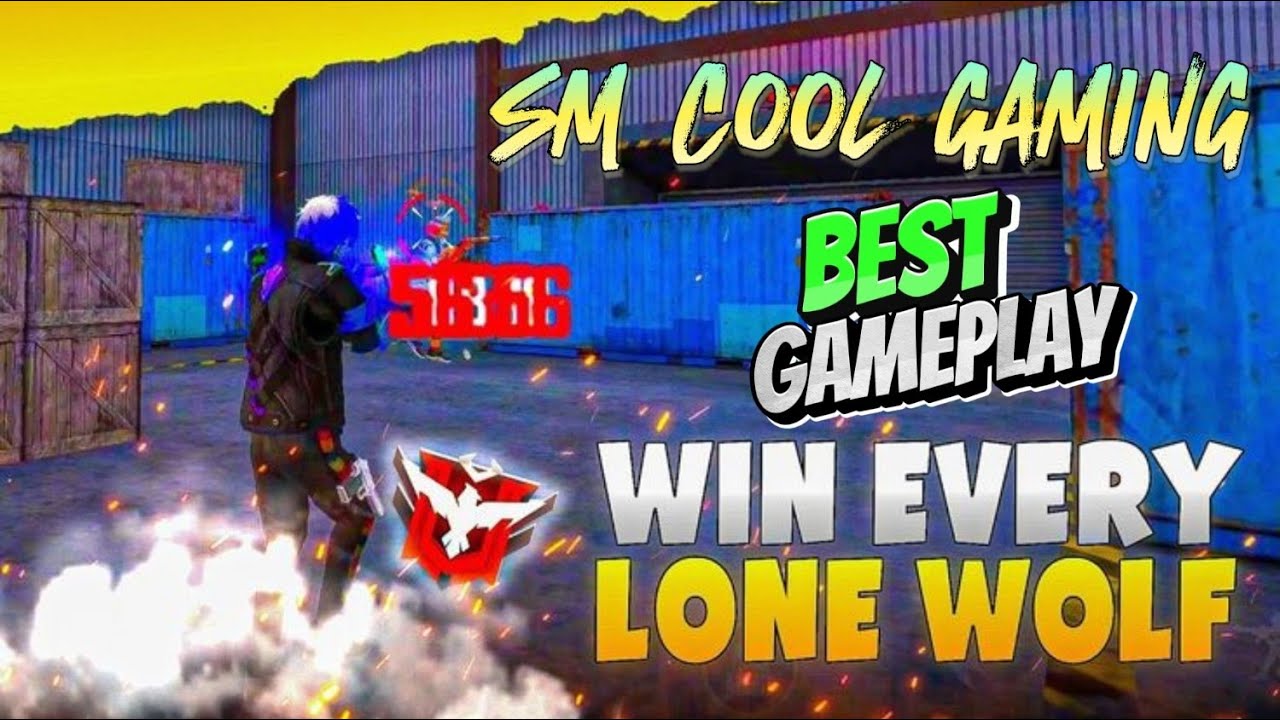FREE FIRE BEST GAMEPLAY || LONE WOLF || SM COOL GAMING #freefire # ...