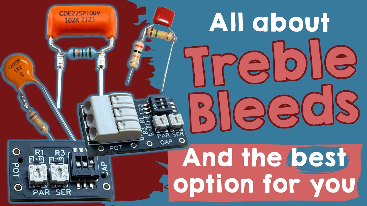 Treble bleed: Make Your Guitar Sound AMAZING With This Simple Mod ...