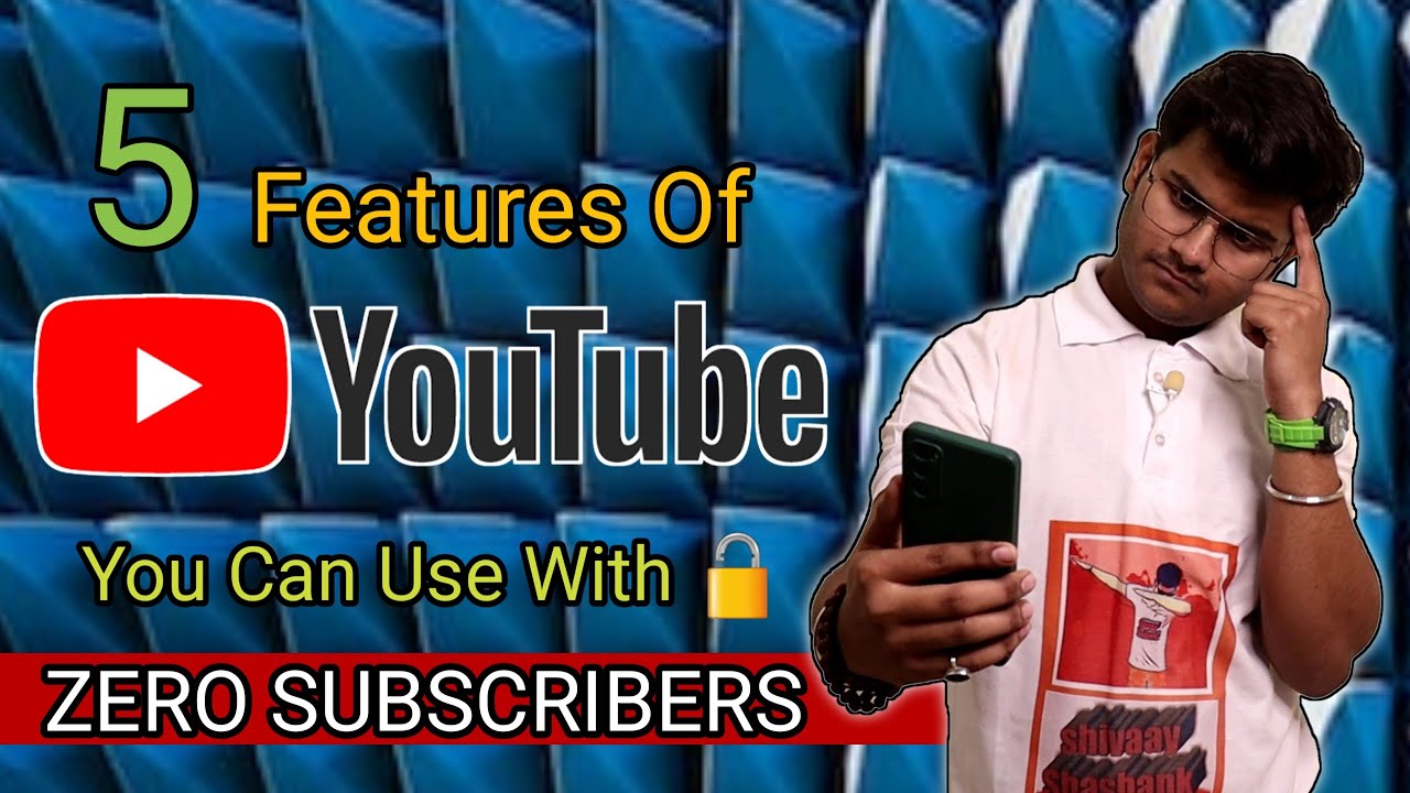 5 YouTube Feature Enables At Zero Subscriber | Zero Subscriber Pe Konsa ...