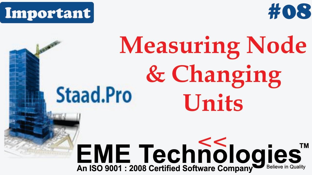 Tutorial for Measure the Nodes and Change Units in Staad Pro - YouTube