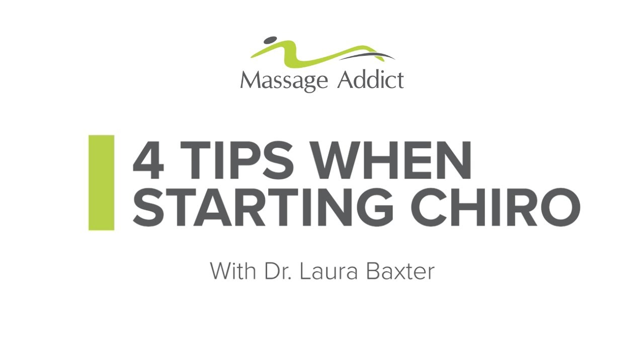 Four Essential Tips When Starting Chiropractic Care - YouTube