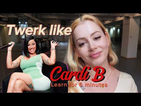 Twerk like Cardi B! (fast tutorial)