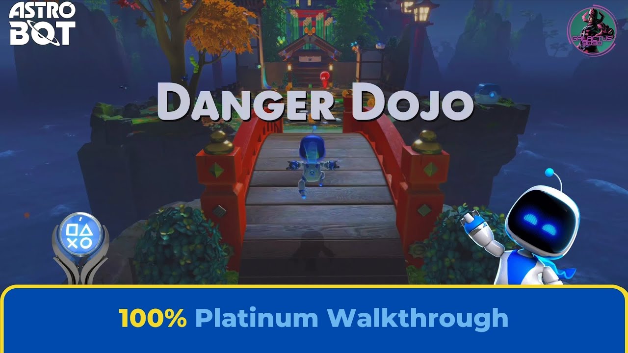 Astro Bot: Danger Dojo Platinum Walkthrough [4K] - YouTube