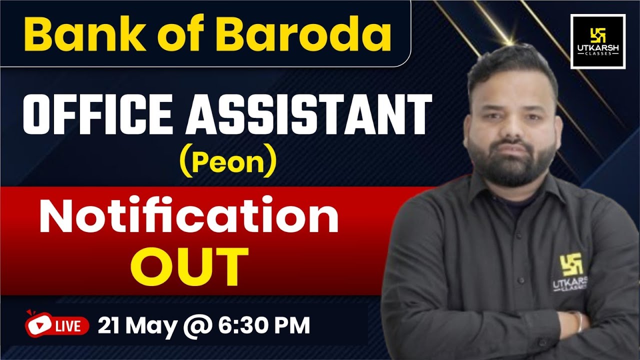 BOB Peon Vacancy 2025 | BOB Office Assistant Notification Out | Bank Of ...