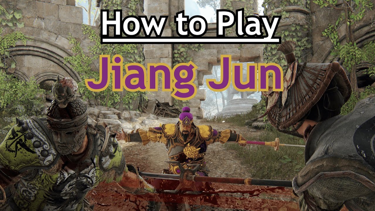 Jiang Jun Hero Guide [For Honor] - YouTube