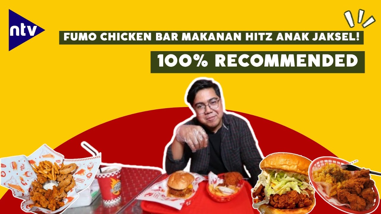 Kenalin Nih, Fumo Chicken Bar Makanan HitZ Anak Jaksel | 100% ...