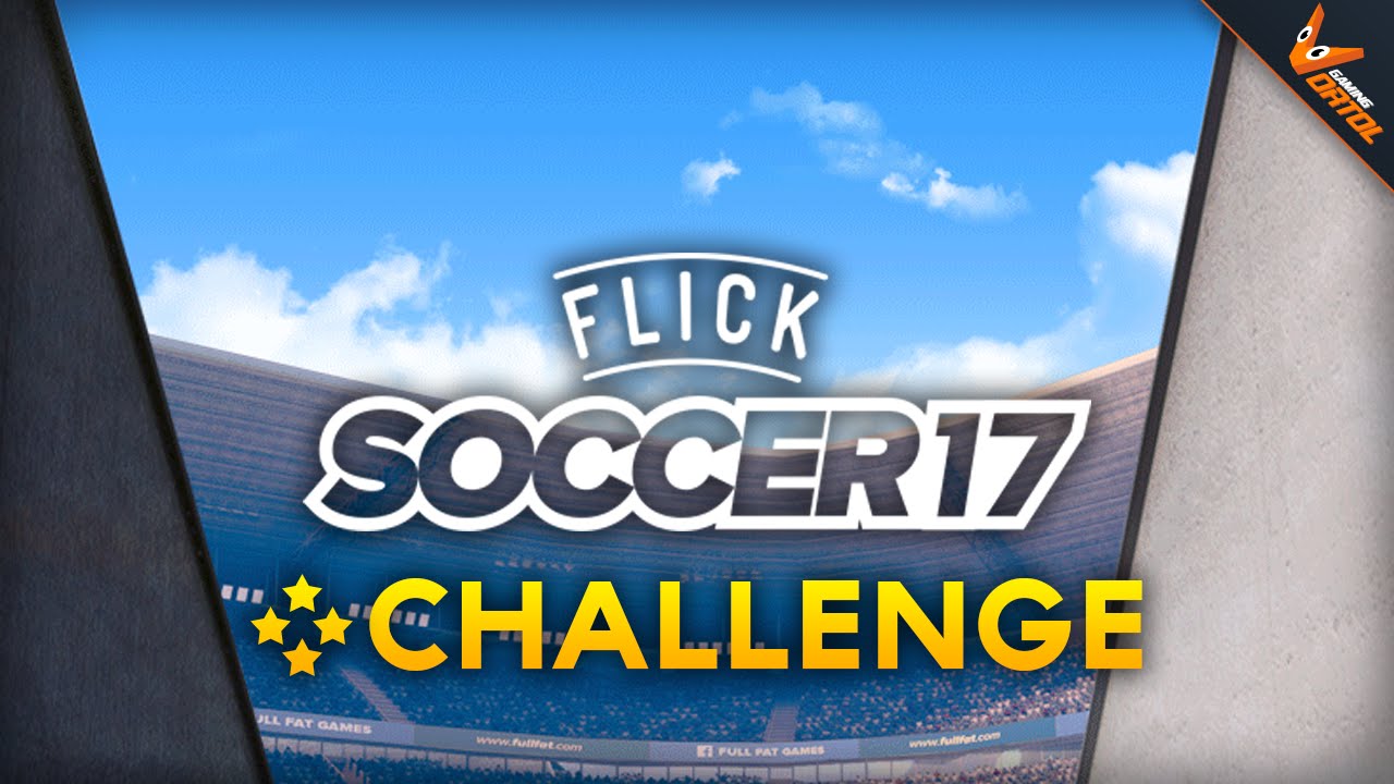 Flick Soccer 17 - Challenge - YouTube