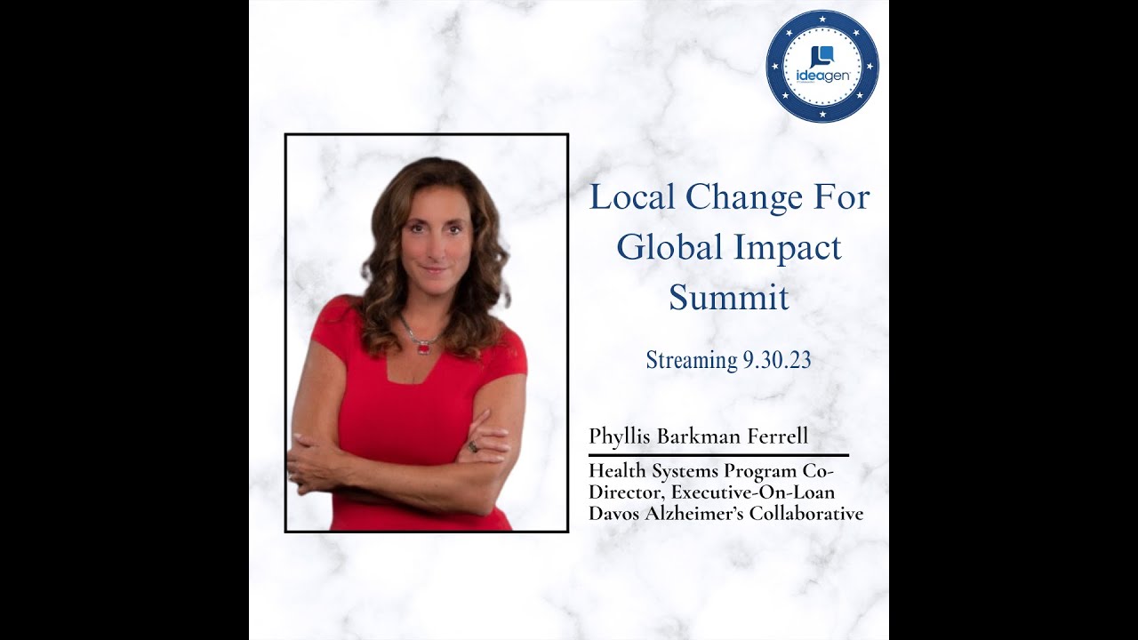 Phyllis Ferrell, Davos Alzheimer's Collaborative: Local Change for Global Impact Summit, 2023 ...