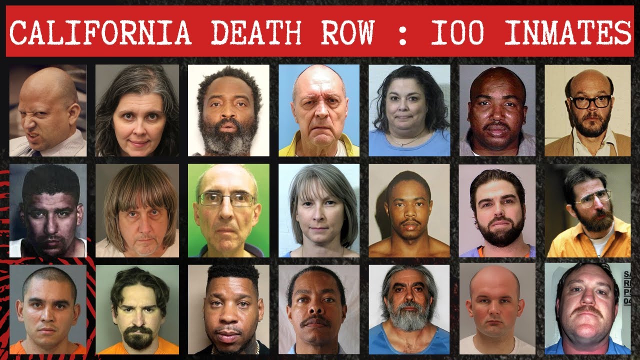 100 DEADLY INMATES on CALIFORNIA DEATH ROW: Crimes and Execution Dates ...