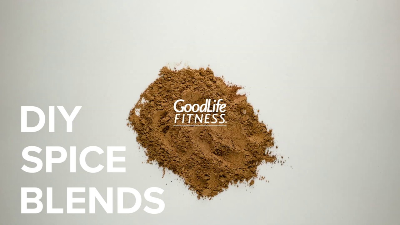 DIY Spice Blends | FoodLife | GoodLife Fitness - YouTube