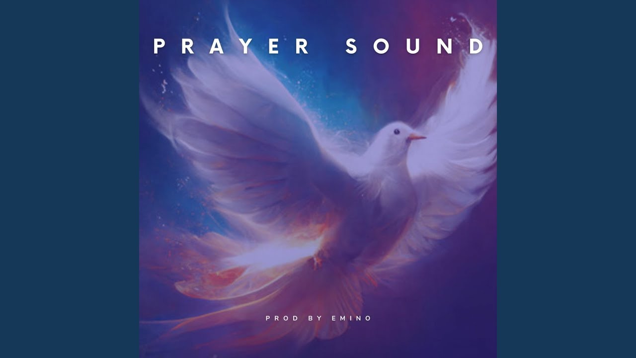 Prayer Sound - YouTube