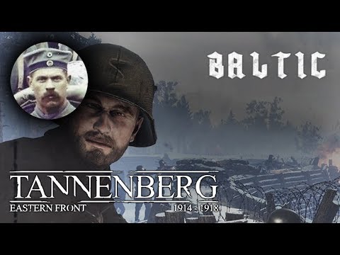 Tannenberg - Baltic (New Map Immersive Gameplay) - YouTube
