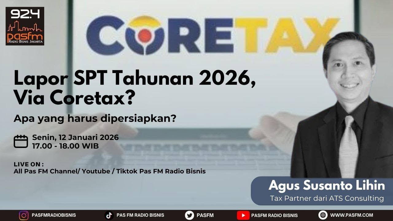 LIVE TALK SHOW PAS FM - TAX CORNER - PELAPORAN SPT DI CORETAX - SENIN ...