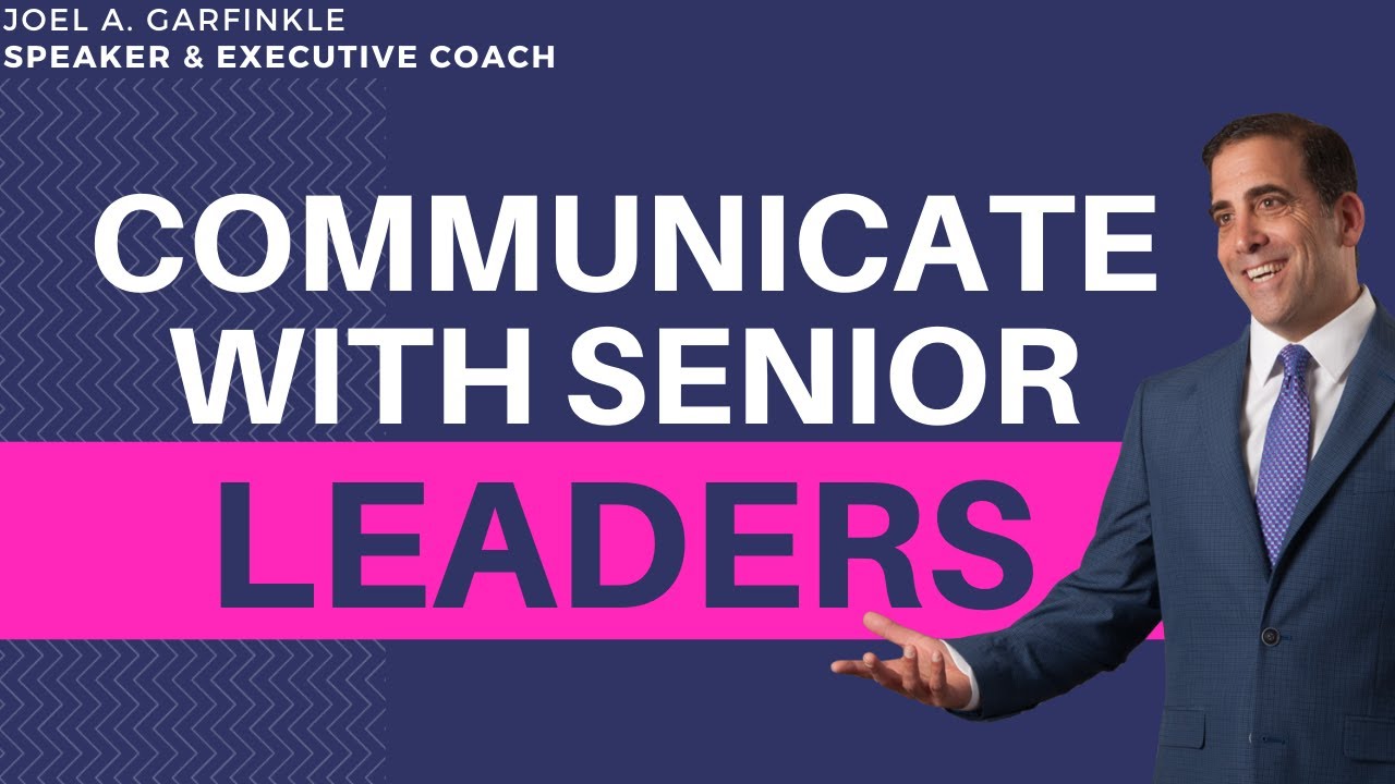Communicating with Senior Leaders: Helps Boost Your Visibility - YouTube