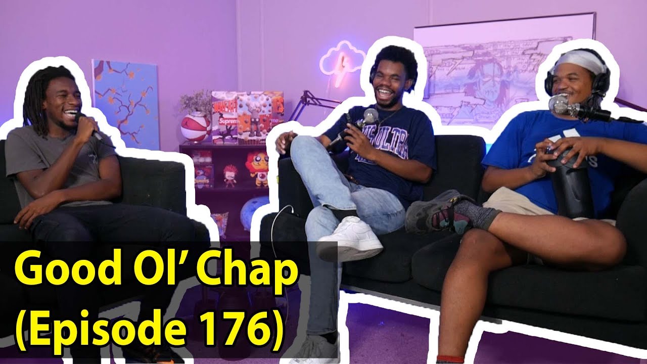 Good Ol' Chap (Episode 176) - YouTube