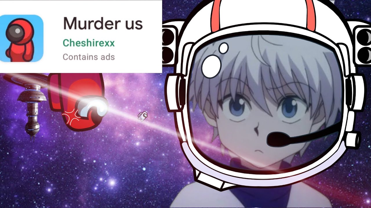 Killua plays among us rip offs - YouTube