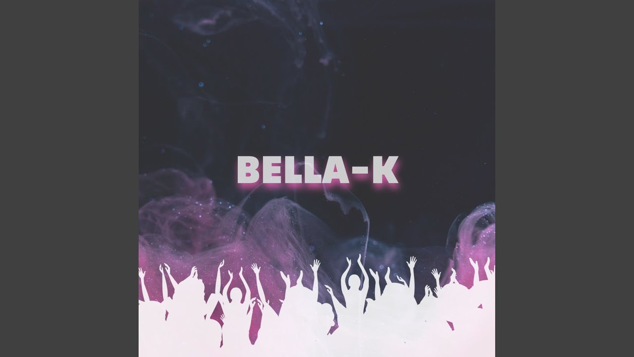 BELLA-k - YouTube