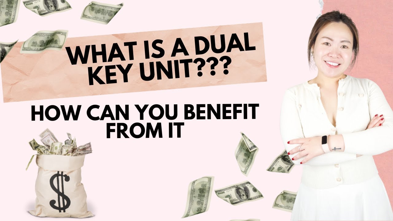 What is a Dual Key unit & how can property owner benefit from it? - YouTube