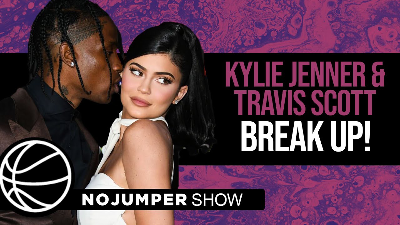 Kylie Jenner and Travis Scott Break Up! Lilly Singh's Show Sucks! - YouTube