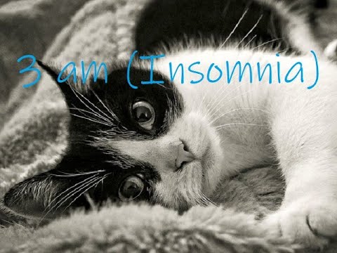 3 am (Insomnia) - YouTube