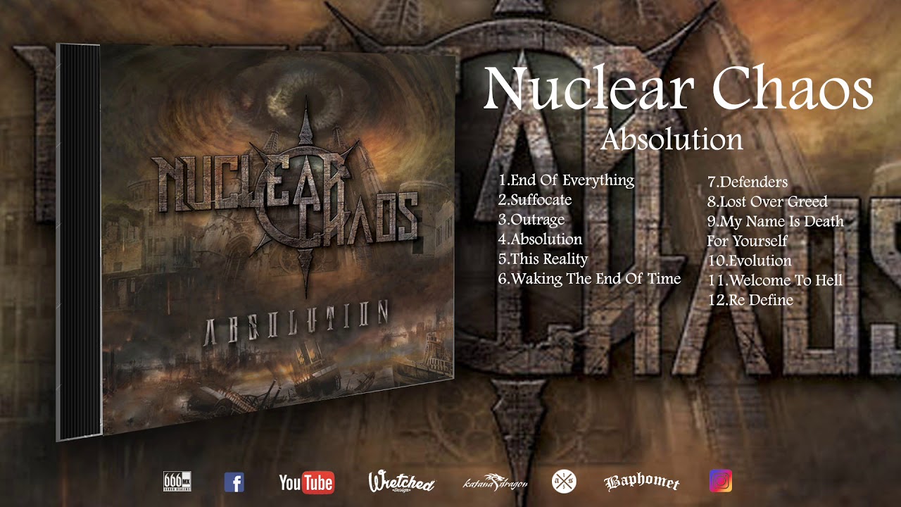 Nuclear Chaos - Absolution (Full Album) - YouTube