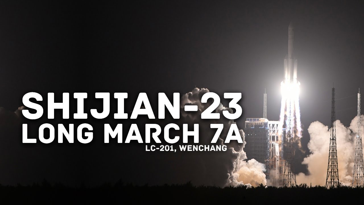 LIVE: China Launches Shijan-23 on a Long March 7A Rocket! - YouTube
