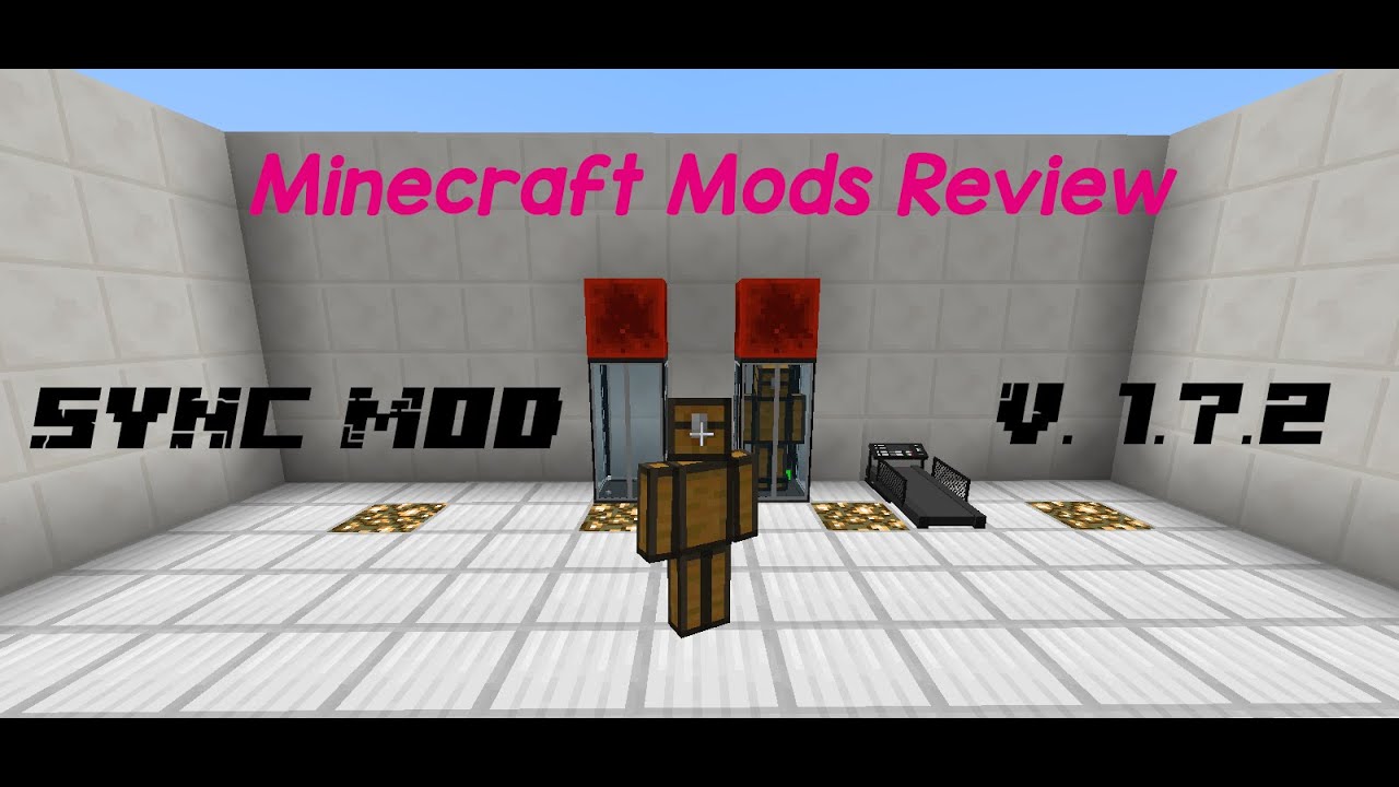 Sync's Minecraft Mod [1.7.2] | Review en español | - YouTube