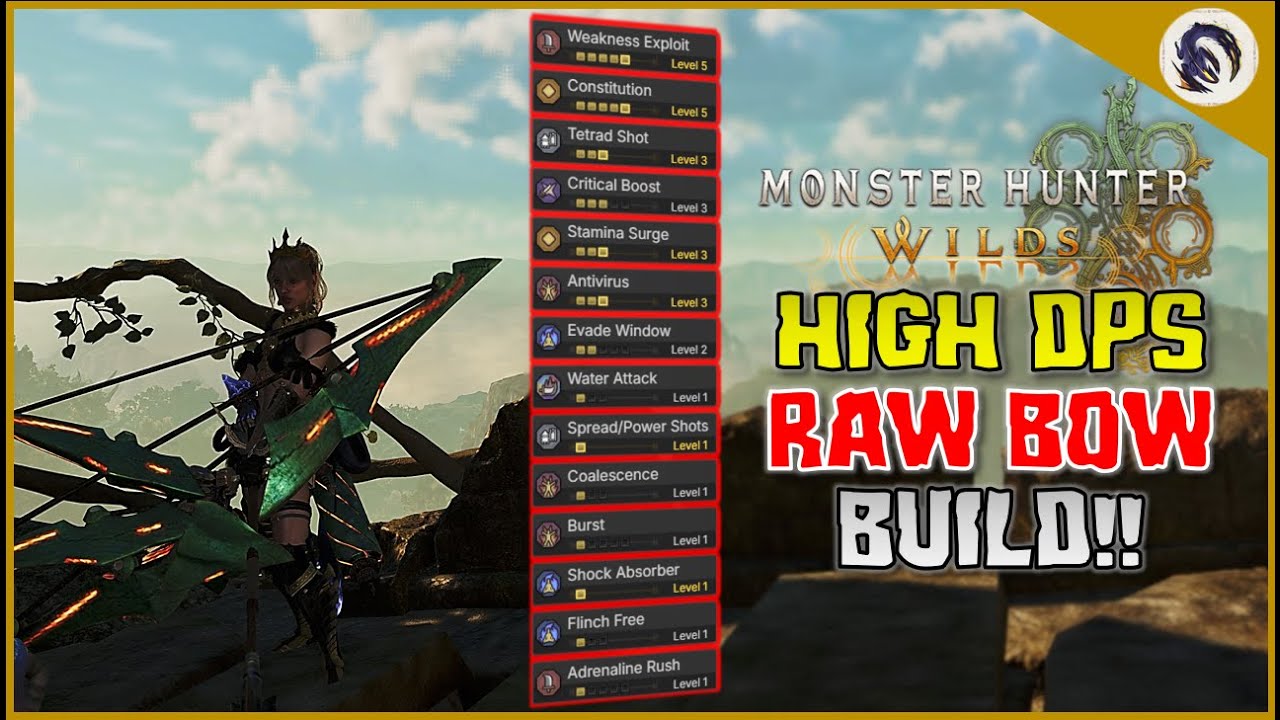UPDATED Raw DPS Bow Set!! [MH Wilds - HR 40+ Set Guide] - YouTube
