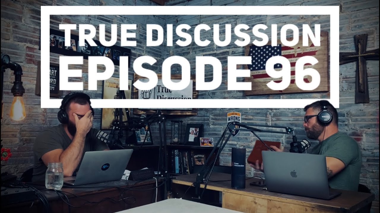 True Discussion Podcast: Episode 96 - YouTube