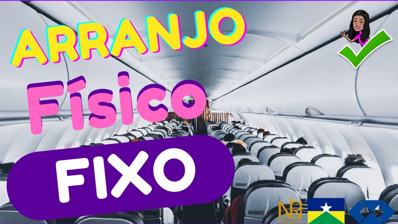 Arranjo Fixo ou posicional-Leiaute [Aula 5 de 5] - YouTube