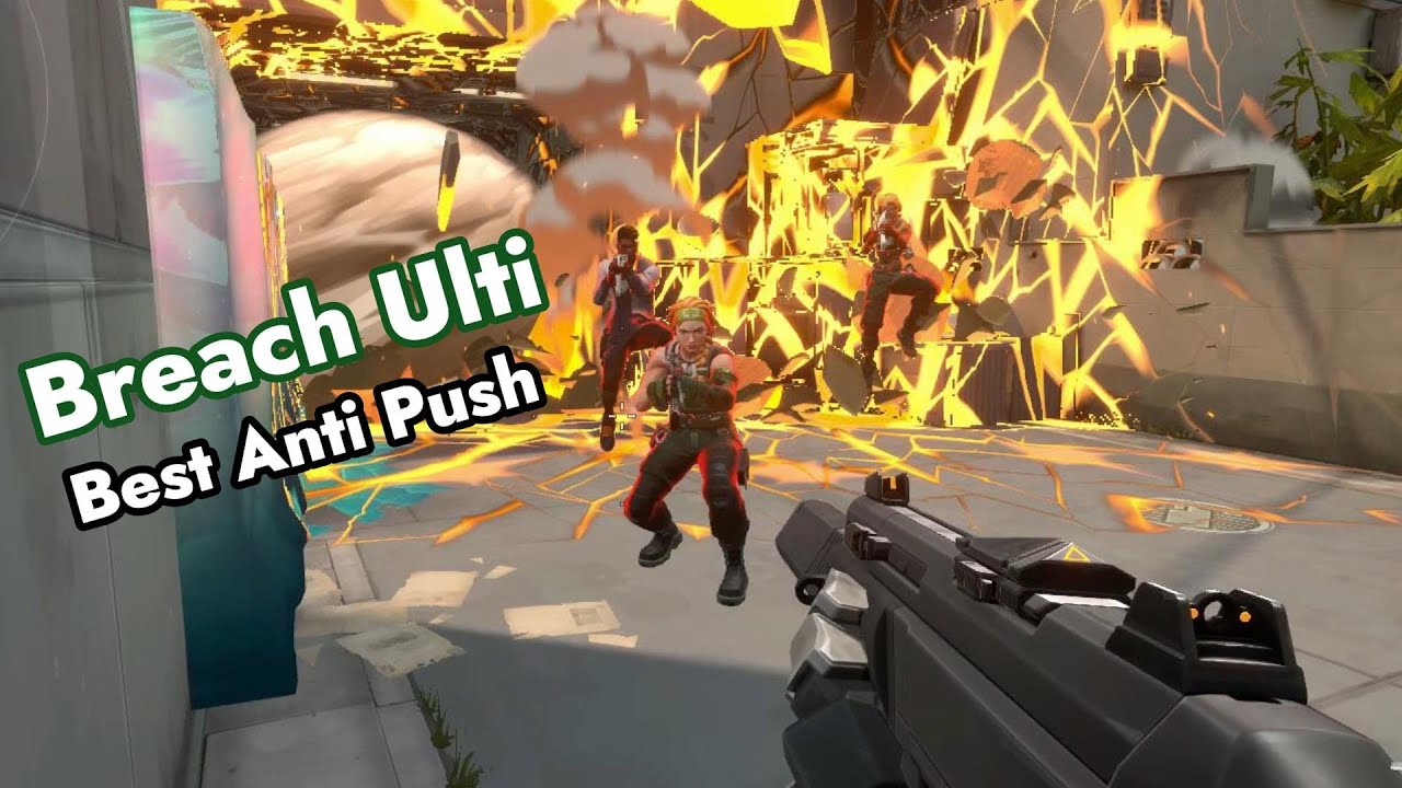 Breach Ulti Best Anti Push | Valorant - YouTube