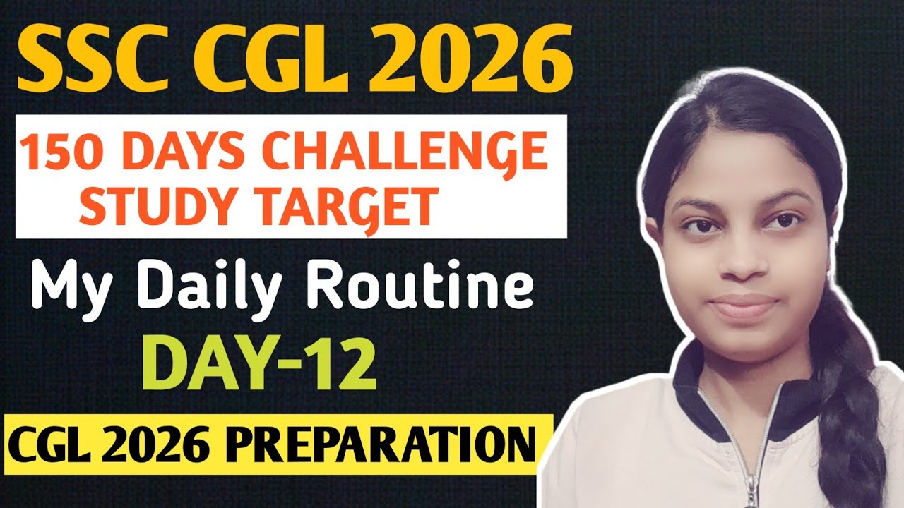 SSC CGL 2026 | Mission CGL 2026 Day-12 | My Daily Routine | Muskan ...