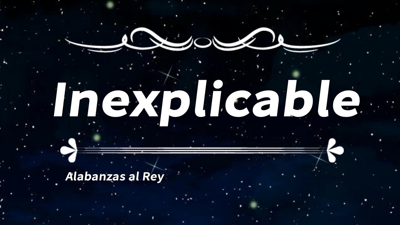 Inexplicable Denicher Pol (con letra)