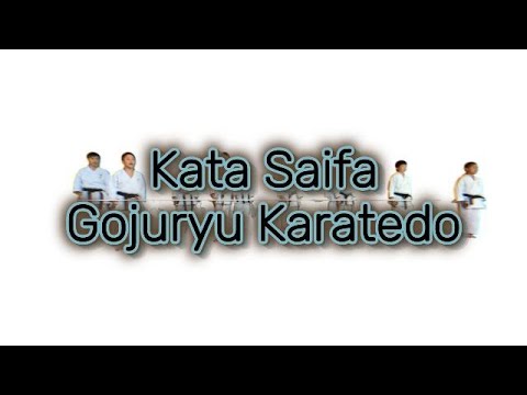 Kata Saifa - Gojuryu Karatedo - YouTube