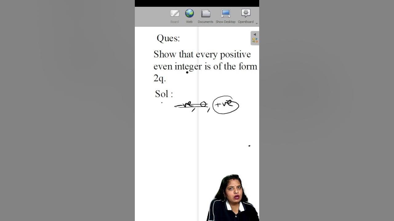 #show that every positive even integer is of the form 2q..real numbers. even positive integers ...