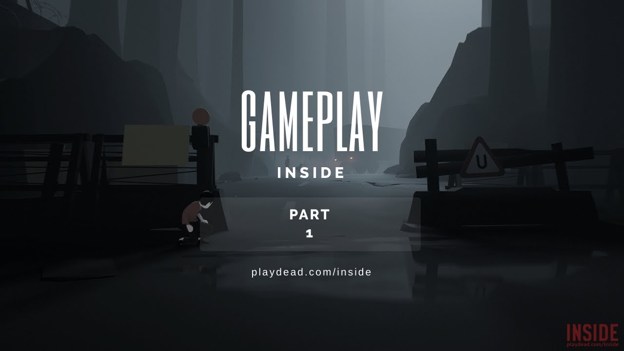 Gameplay Inside Part 1 (4K UHD 60FPS) - With No Commentary - YouTube