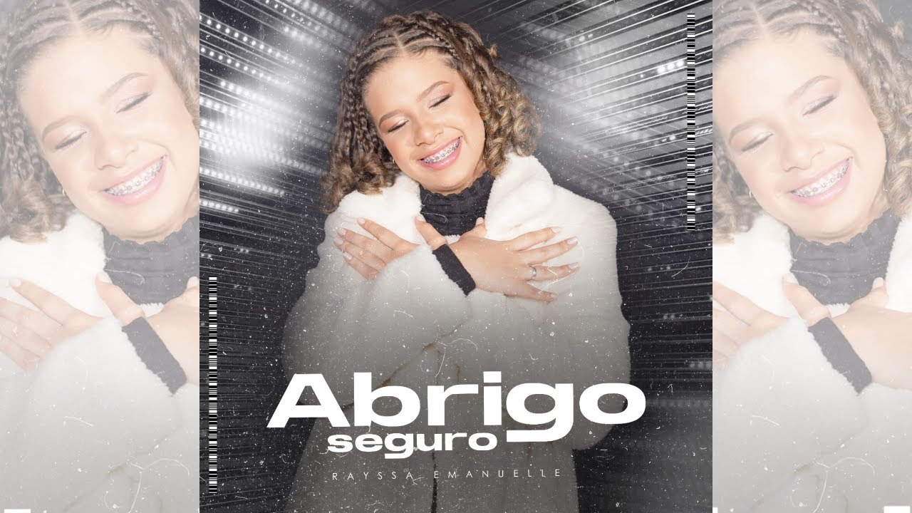 Abrigo Seguro -Rayssa Emanuelle (Clipe Oficial) - YouTube