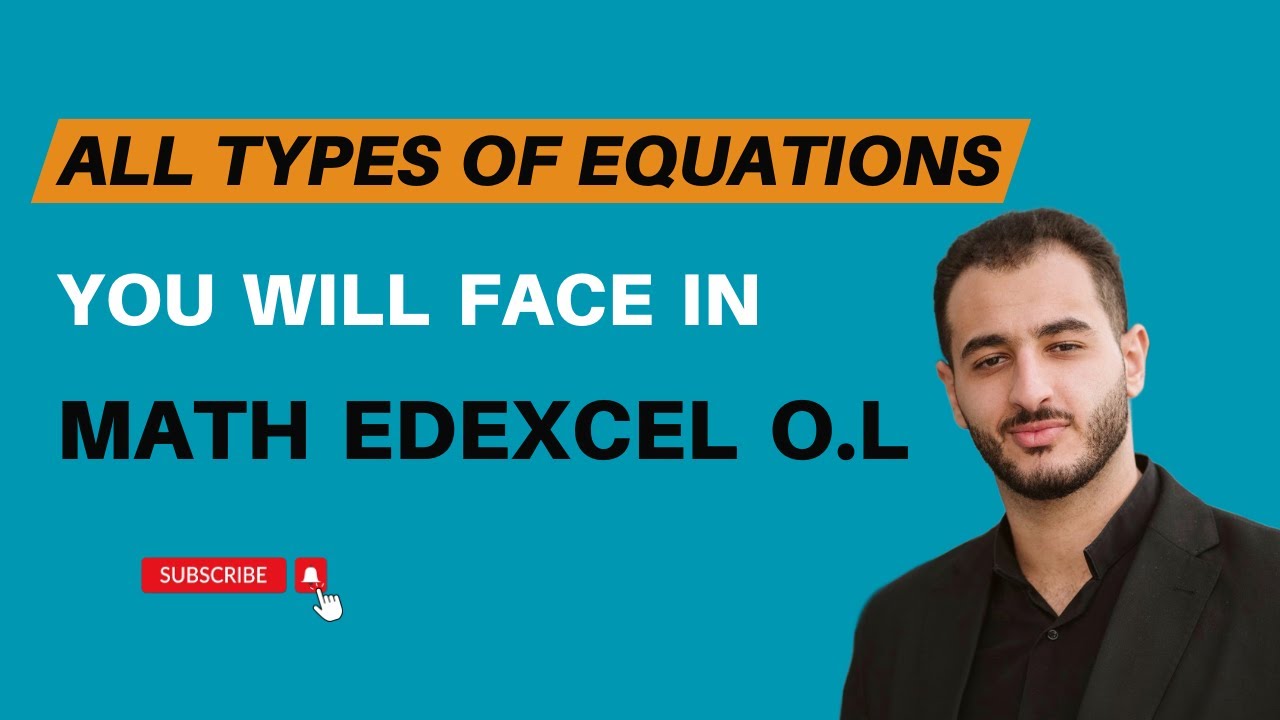 All Types Of Equations You Will Face | IGCSE O.L Edexcel - YouTube