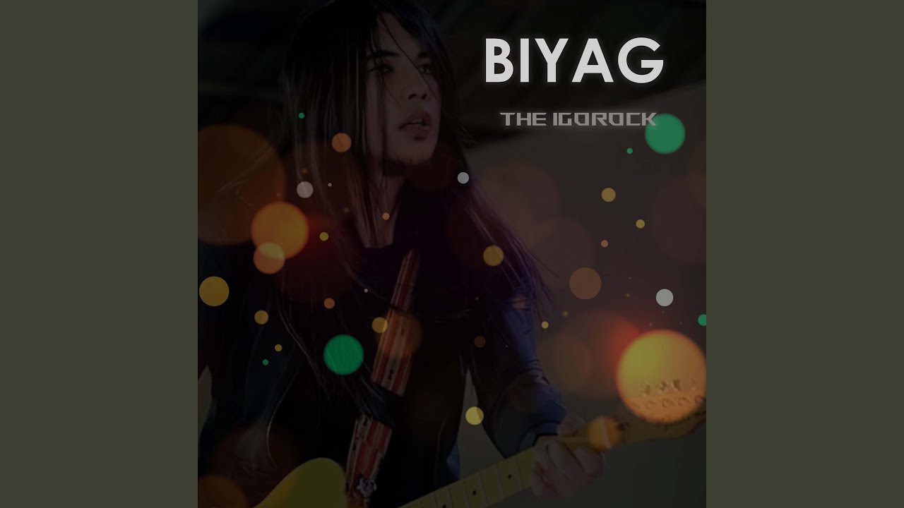 Biyag - YouTube