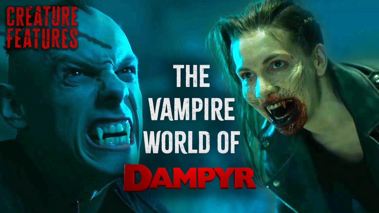 Fangs & Magic: The Vampire World of Dampyr | Creature Features - YouTube