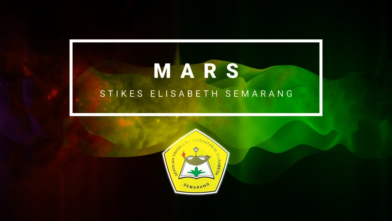 MARS STIKes Elisabeth Semarang - YouTube