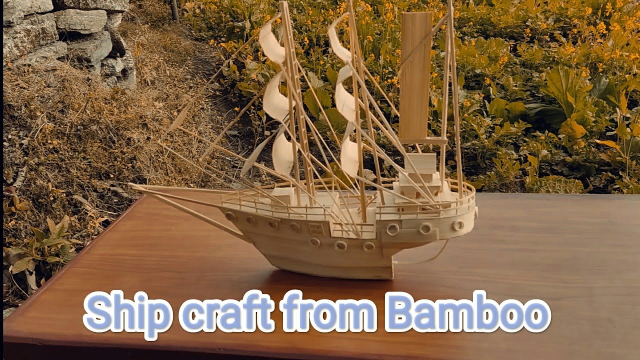 #Bamboo_craft hand made boat with bamboo easy home craft - YouTube