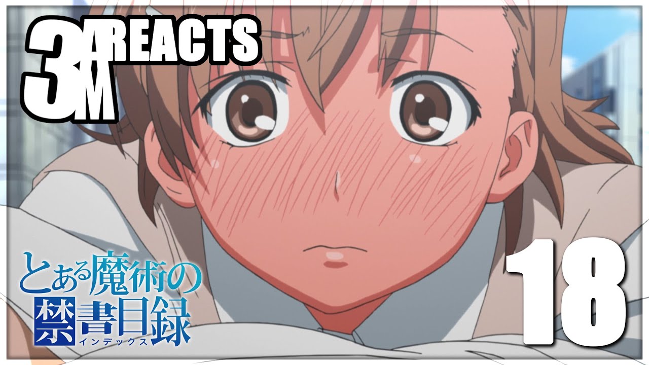 Let's Watch A Certain Magical Index E18 *Obsidian Obstacles* | Anime ...