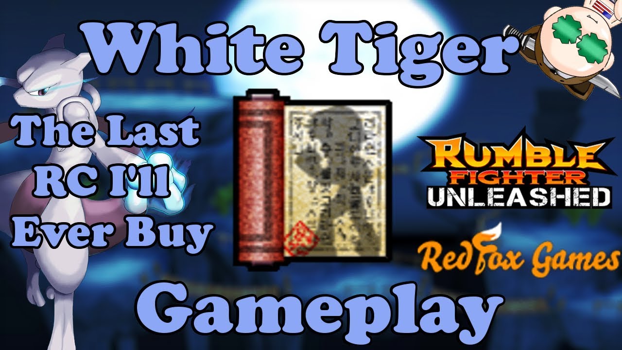 Rumble Fighter Unleashed White Tiger Gameplay - YouTube
