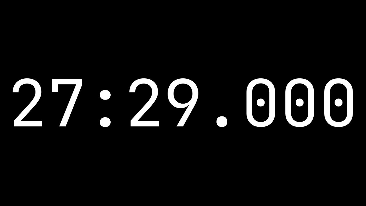 Countdown timer 27 minutes, 29 seconds [27:29.000] - White on black ...